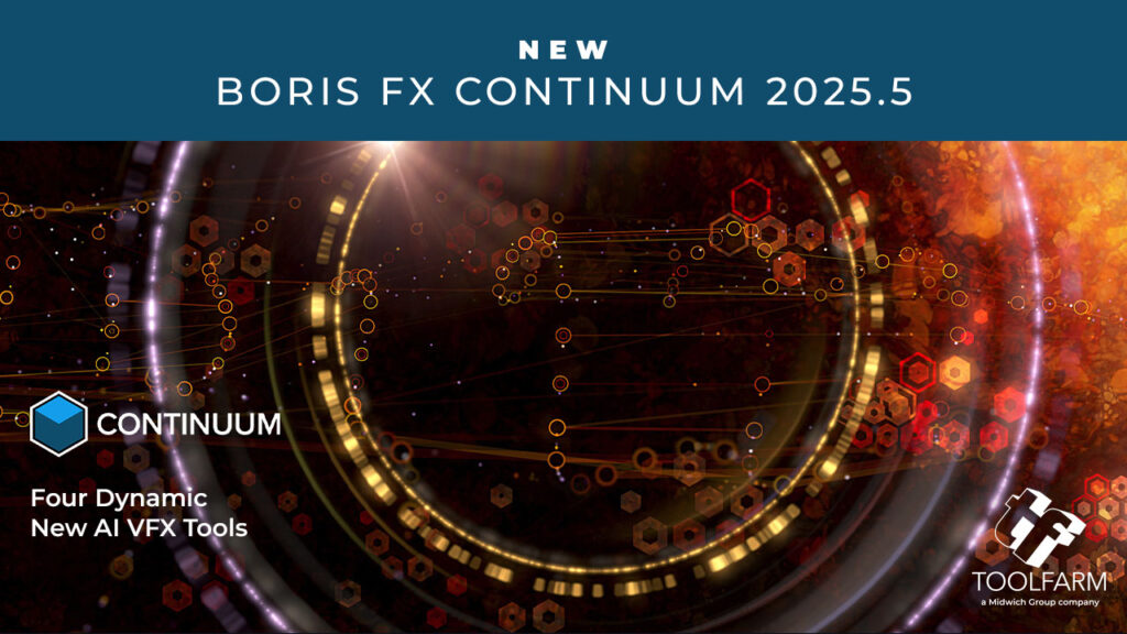 Boris FX Continuum 2025.5 に新たに4つのAI VFXツールが追加 – Toolfarm Japan