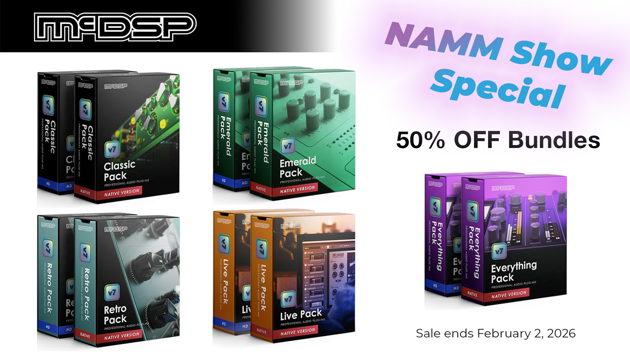 Sale: McDSP NAMM Show Special - 50% Off Bundles thru February 2, 2026